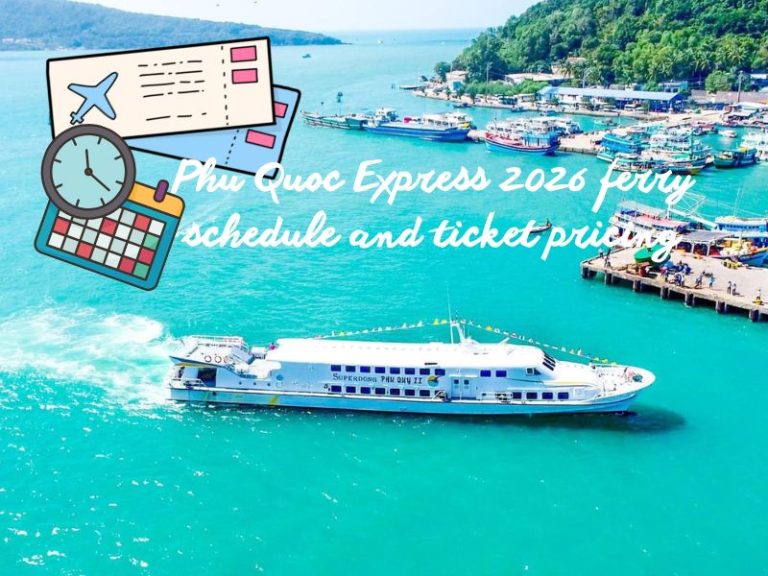 Phu Quoc Express Ferry: 2026 Routes, Prices & Guide